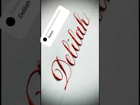 Copperplate calligraphy, tutorial: how I write your name #delilah