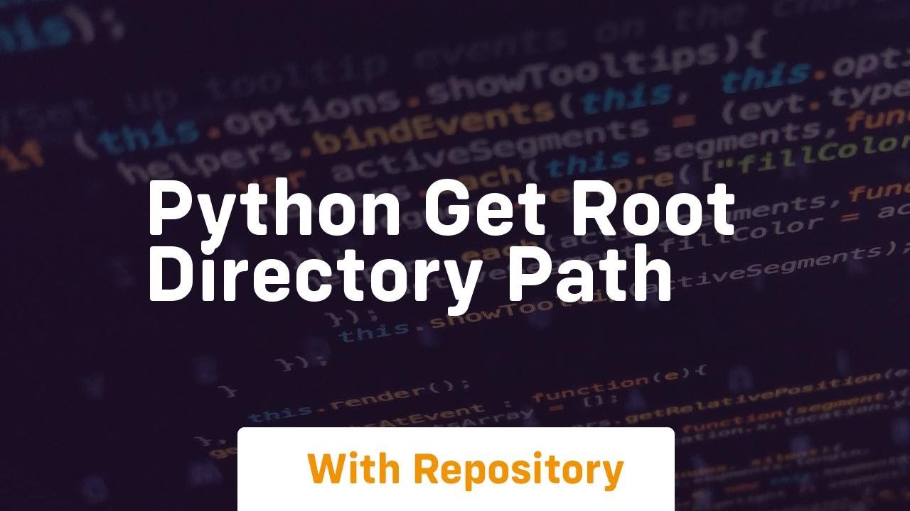 python get root directory path