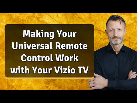 Making Your Universal Remote Control Work with Your Vizio TV