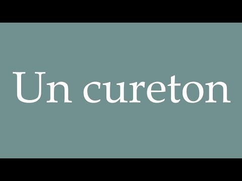 How to Pronounce ''Un cureton'' (A curateton) Correctly in French
