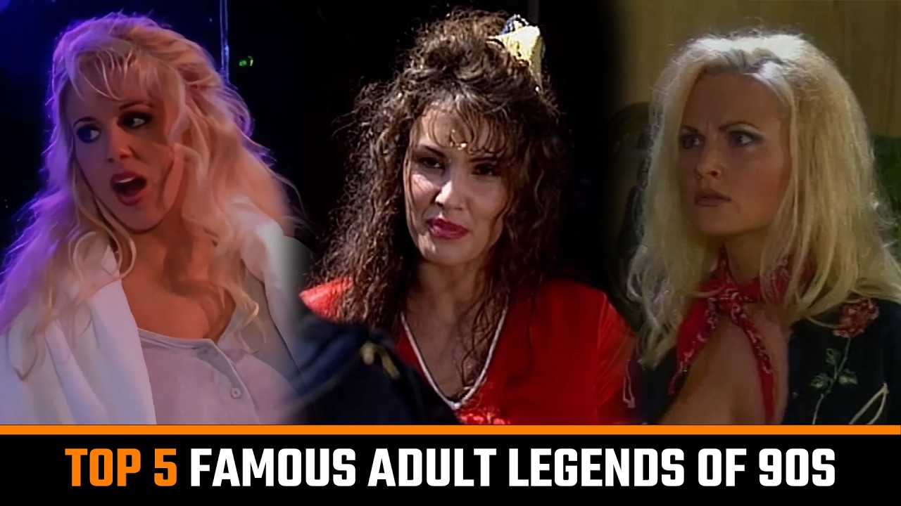 Top 5 Famous Adult Film Legends From 90s