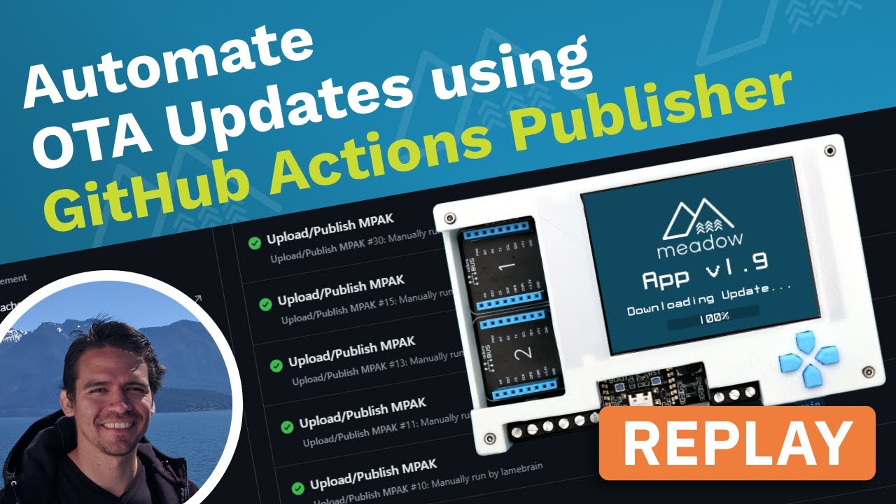Automate OTA updates using Github Actions Publisher using Meadow.Cloud!