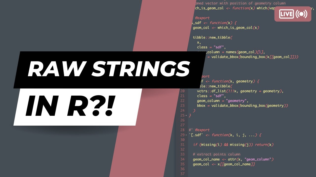 RAW STRINGS IN R?!