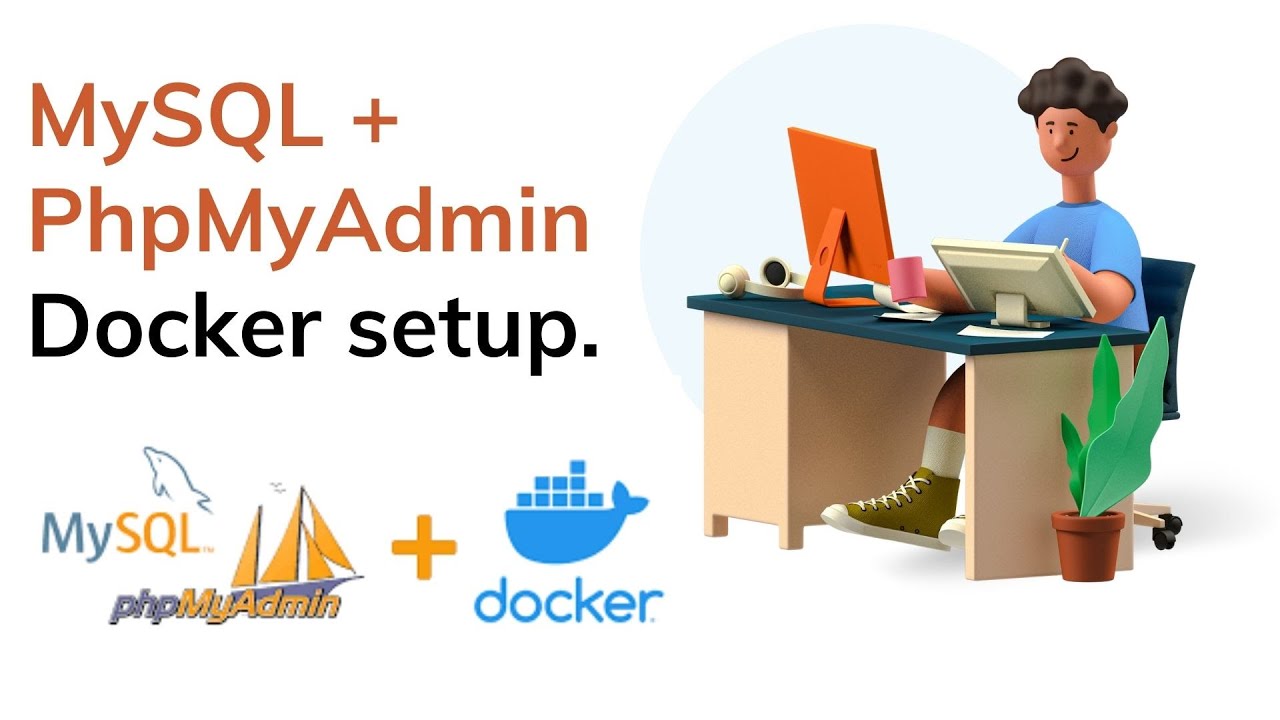 MySQL with  phpmyadmin using docker setup in local or development environment.