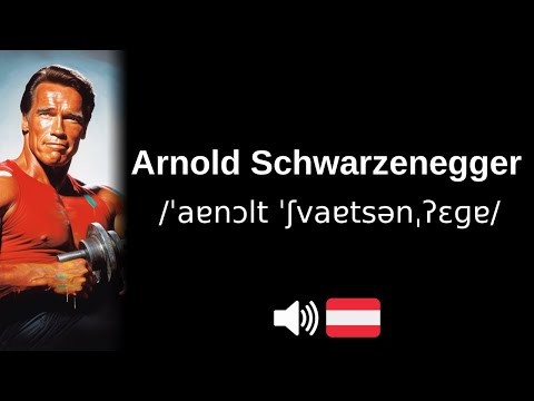 How to pronounce 'Arnold Schwarzenegger' (in German and English) (CORRECTLY!)