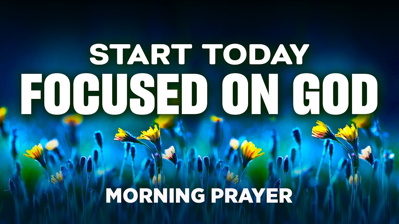 Step Out In Faith and Trust in the One Who Never Changes | A Blessed Morning Prayer