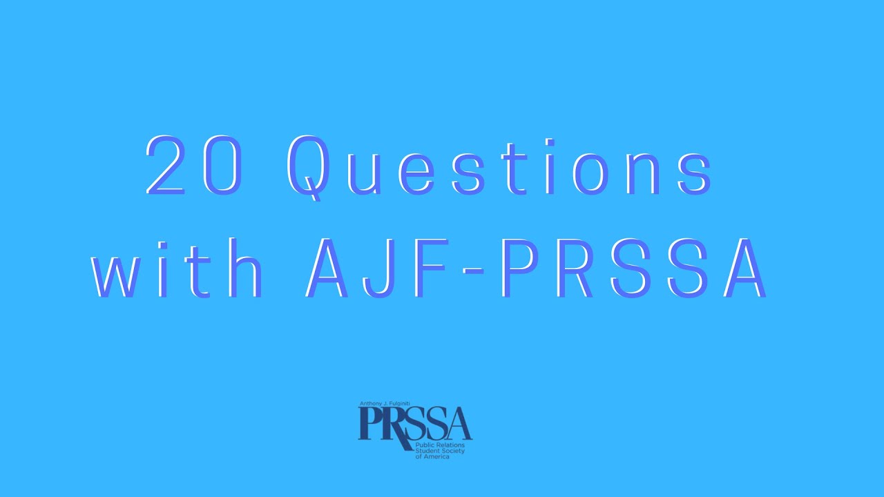 20 Questions with AJF-PRSSA