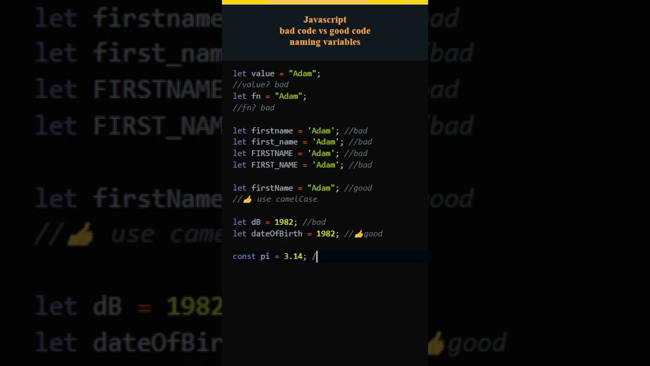 Javascript clean code example, bad code vs good code, naming variables