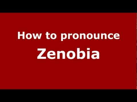 How to Pronounce Zenobia - PronounceNames.com