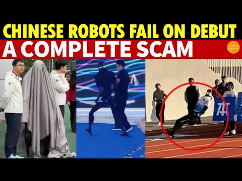 “60 Years Ahead” Chinese Robots Fail on Debut, Purely a Scam ...