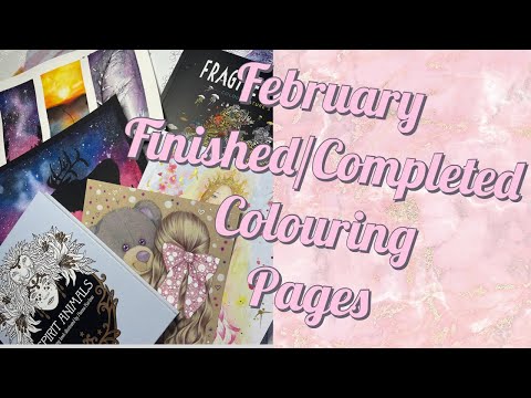 February Finished/Completed Colouring Pages