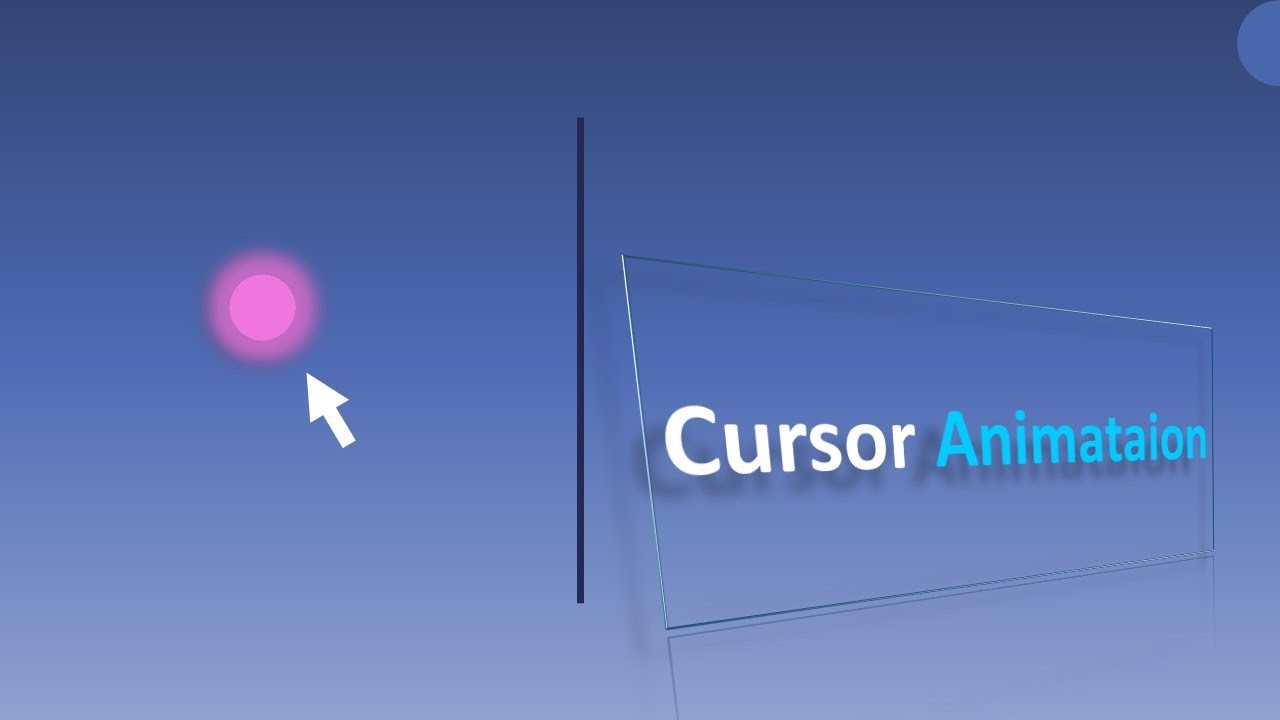 Cursor Animation Effects | Mouse Move Cursor Effect for Your Website - Using HTML, CSS & JavaScript
