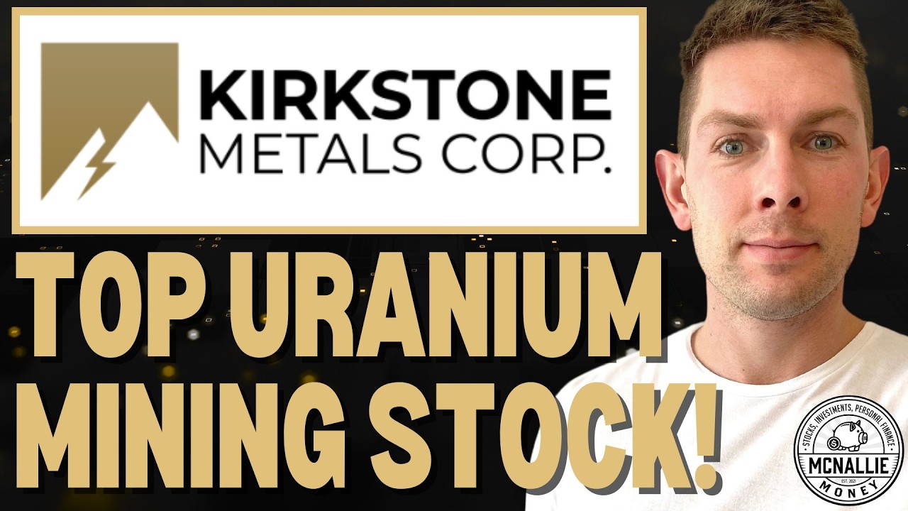 Latest Uranium Mining Stock | Kirkstone Metals | Top Critical Minerals Stocks to Watch | KSM Stock