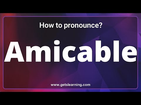 How to pronounce Amicable in English correctly | common word