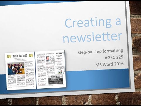 Creating A Newsletter - Word 2016 - Part 1 of 4