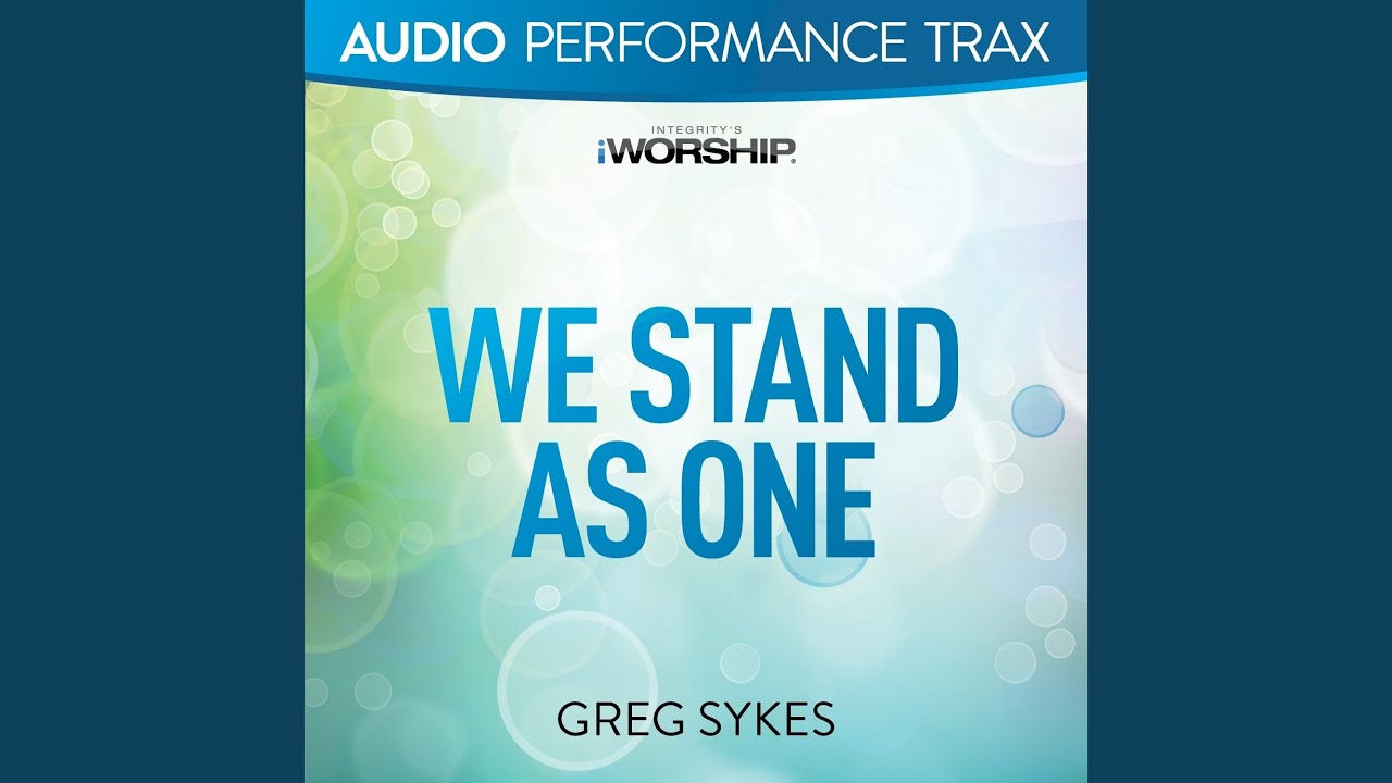 We Stand As One (Original Key with Background Vocals)
