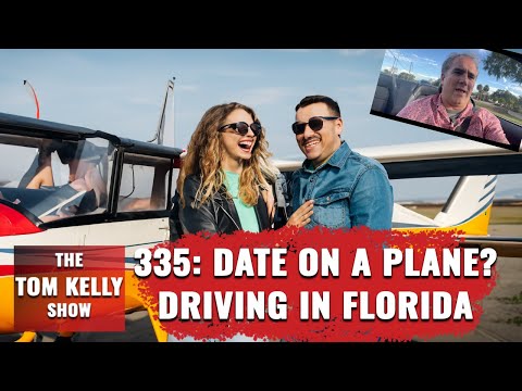 335: Date On A Plane? – Tom Kelly