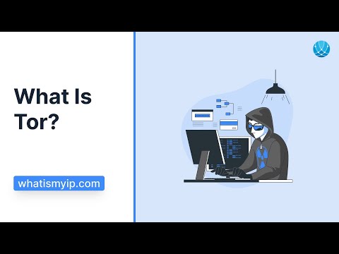 What Is Tor?