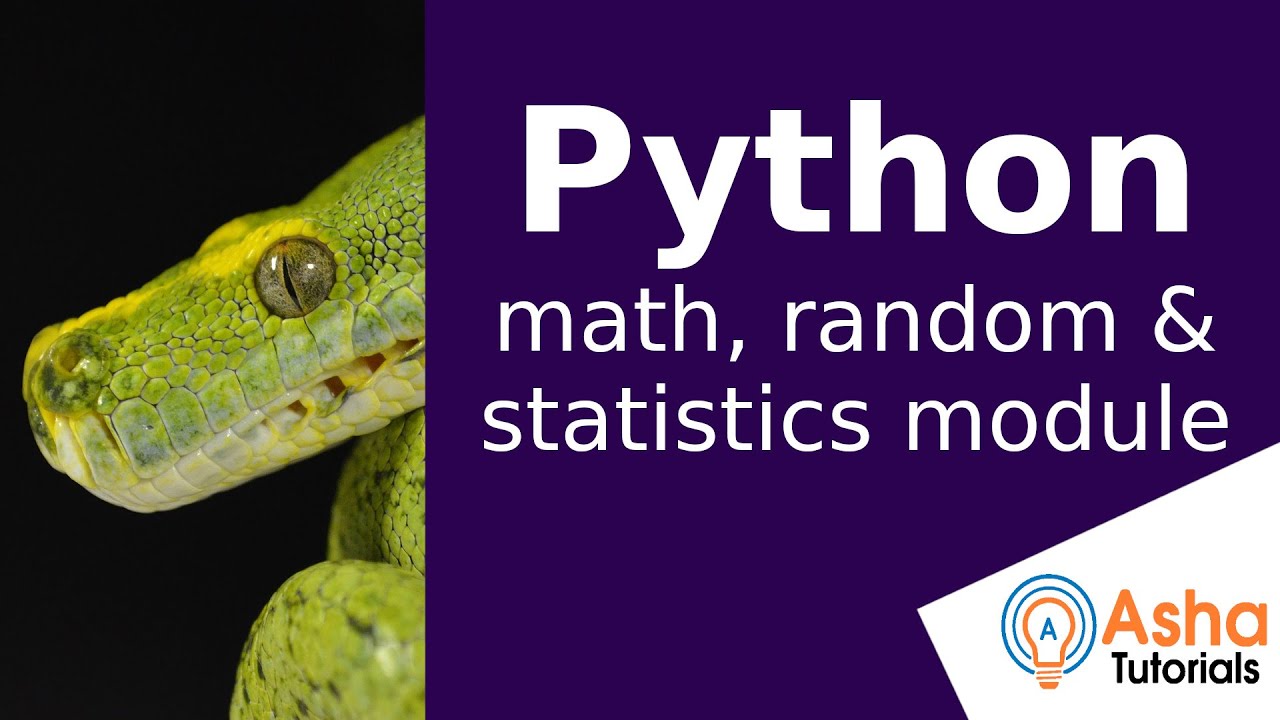 Python Builtin modules math, randon and statistics