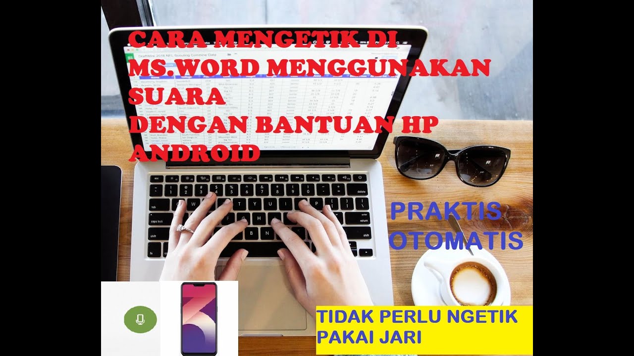 Cara cepat mengetik di Ms. Word menggunakan perintah suara hanya dengan hp android, praktis !!