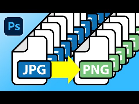 How To Batch Convert JPG To PNG In Photoshop CC