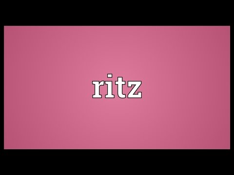 Ritz Meaning