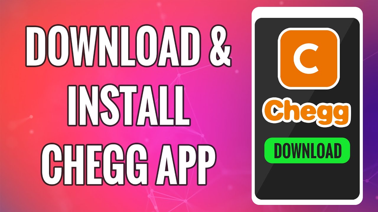 How To Download & Install Chegg App 2022 | 'Chegg Study - Homework Help' Mobile App Download Help