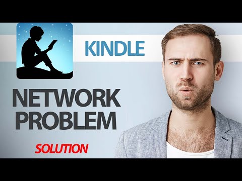 How To Fix Amazon Kindle App Network Problem | Step By Step