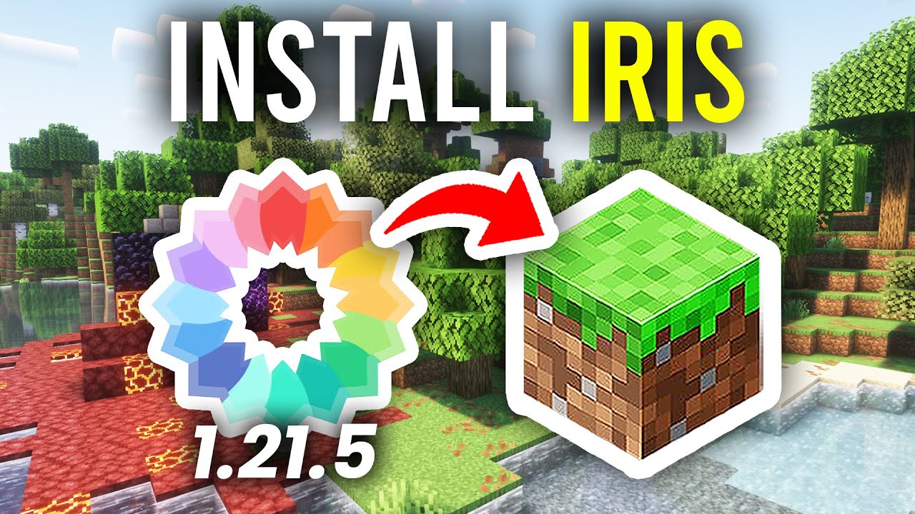 How To Install Iris Shaders In Minecraft 1.21.5 - Full Guide