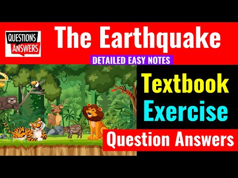 The Earthquake-Class 8 Karnataka English Chapter Question Answers (Detailed Answers)-Class Series