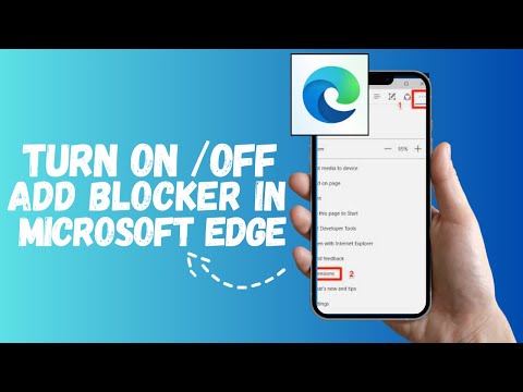 How to Turn On and Off Ad Blocker in Microsoft Edge