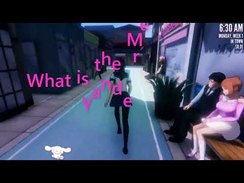 What is the Meaning of Yandere? Yandere Simulator