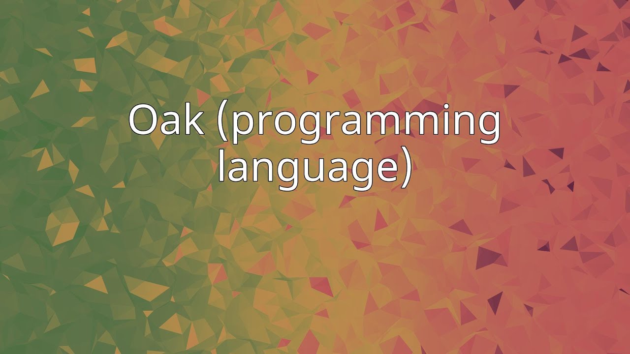 Oak (programming language)