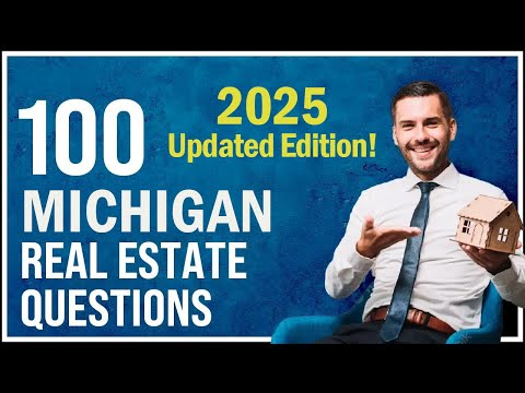Michigan Real Estate Exam 2025 (100 Questions with Explained Answers - Updated Edition)