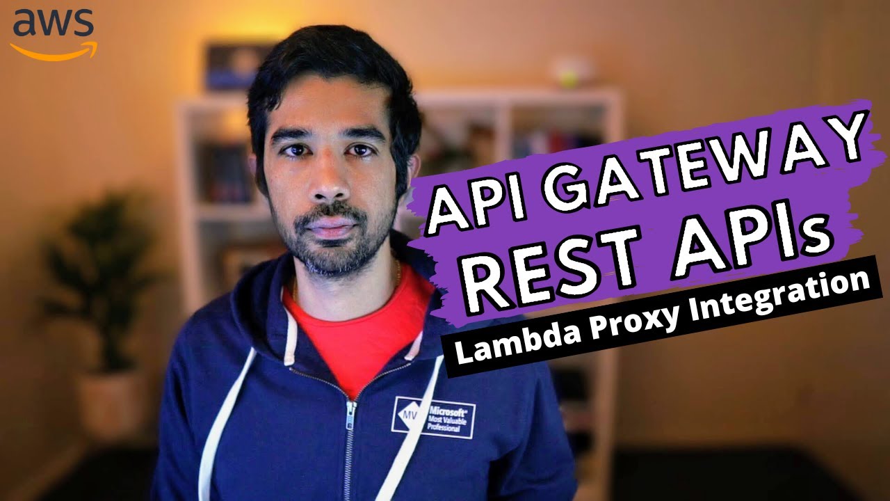 AWS LAMBDA Proxy Integration - AMAZON API GATEWAY REST APIs | .NET ON AWS | AWS Serverless