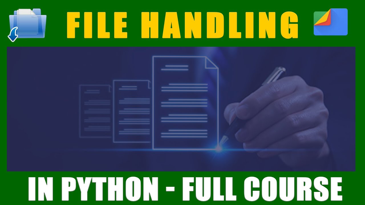FILE HANDLING IN PYTHON || FULL COURSE 2023