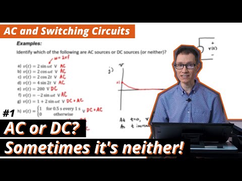 Quickly Identify AC vs DC sources (#1 AC and Switching Circuits)