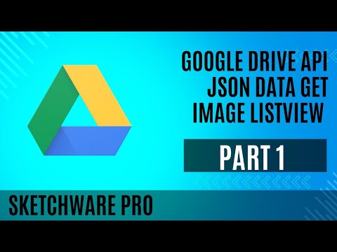 how to get google drive images using google drive Api json listview in sketchware part 1