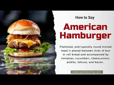 How to Say American Hamburger in English Correctly