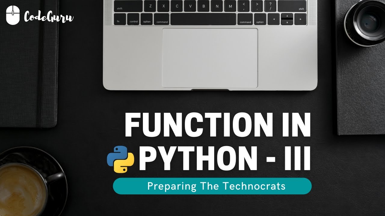 Best Python Tutorial in Hindi | Function in python part-3| Tutorial 21-For beginners | CodeGuru