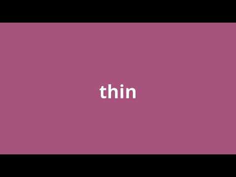 what is the meaning of thin