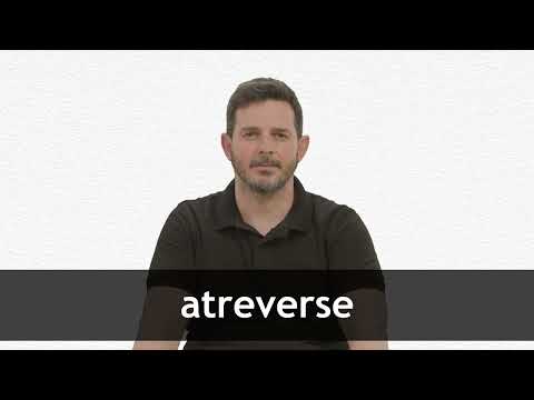 English Translation of “ATREVERSE” | Collins Spanish-English Dictionary