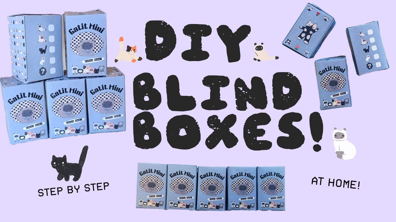 How to Make Blind Boxes at Home | Full DIY Process Tutorial for Beginners | DIY Blind Bags!