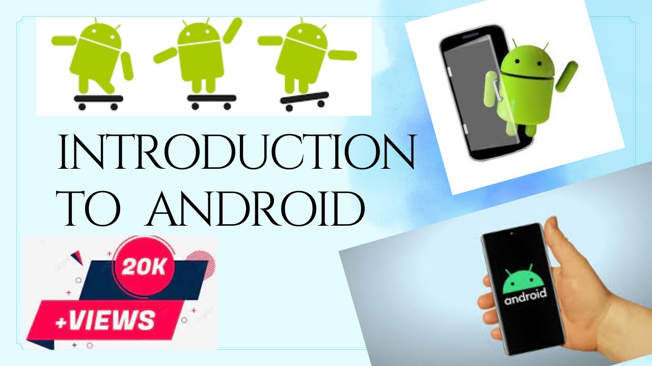 Android Framework -Introduction