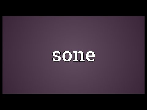 Sone Meaning