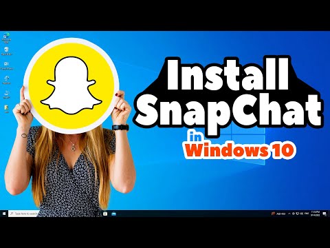 How to Install SnapChat in Windows 10 PC or Laptop