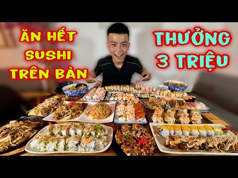 Thách Hoàng Tốc Độ Ăn Hết Mâm Sushi Trên Bàn Sẽ Nhận Thưởng 3 Triệu Đồng