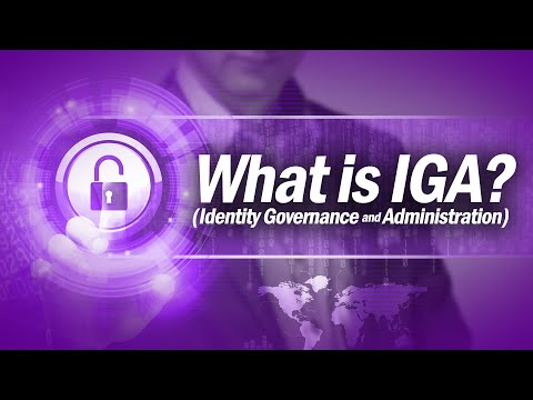What is IGA? (Identity Governance and Administration) | @SolutionsReview Explores