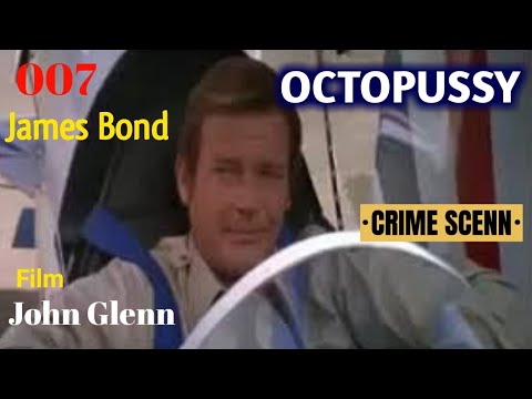 OCTOPUSSY | 007 | James Bond | Sir Roger Moore | John Glenn | Director | Crime Scenn