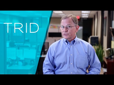 TRID: What it Means for You